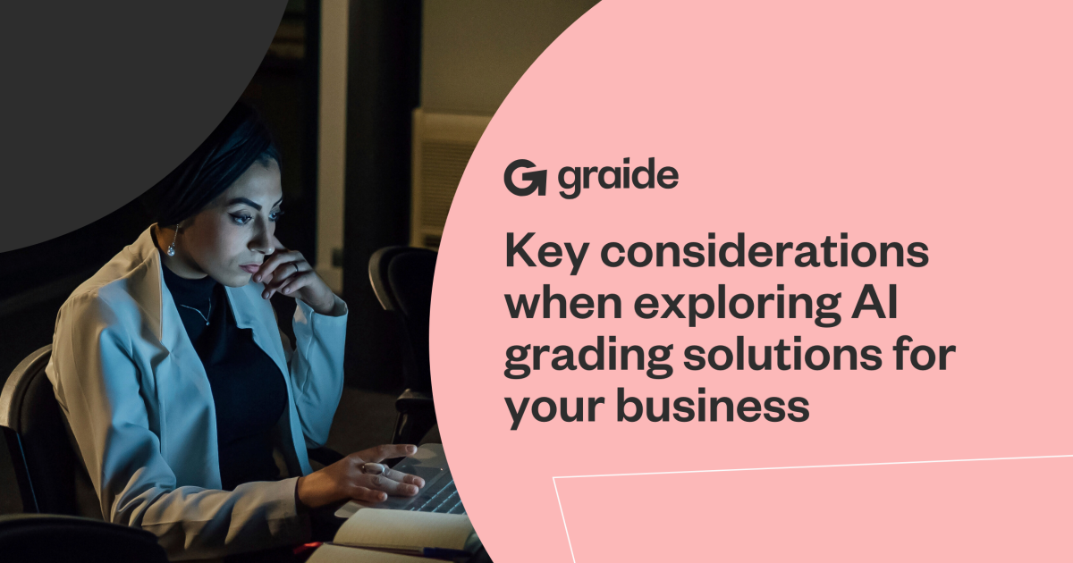 Key considerations when exploring AI grading solutions for your Institution - The e-Assessment ...